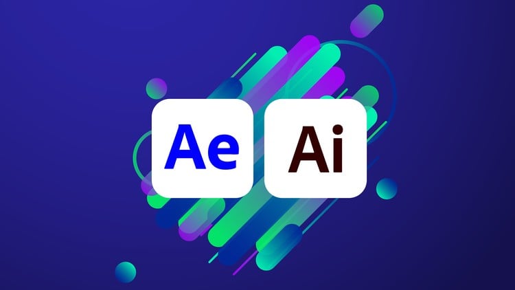 Adobe Illustrator & After Effects 2 in 1 Course for Newbies ...